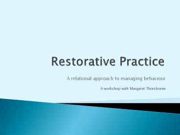 Restorative Practice presentation | free to view