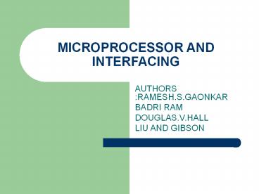 PPT – MICROPROCESSOR AND INTERFACING PowerPoint presentation | free to ...