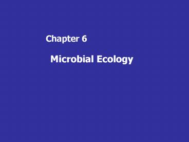 Microbial Ecology presentation | free to view