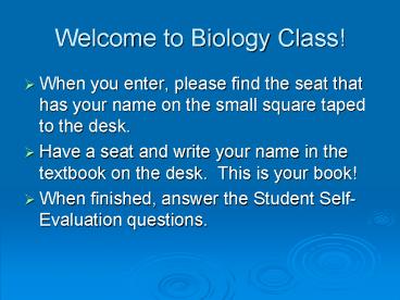 Welcome to Biology Class! presentation | free to view
