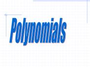 PPT – Polynomials PowerPoint presentation | free to download - id ...