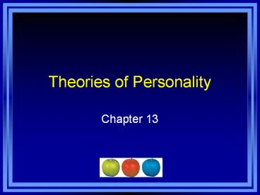 Theories of Personality presentation | free to download