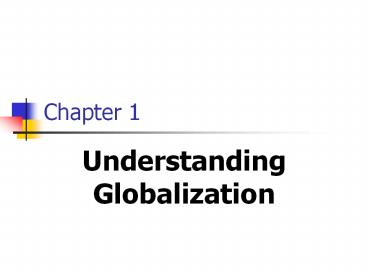 Understanding Globalization presentation | free to download