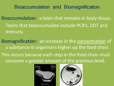 Bioaccumulation and Biomagnification presentation | free to download