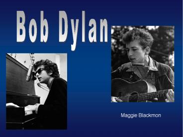 Bob Dylan presentation | free to download