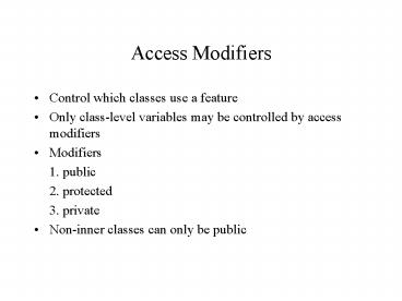 PPT – Access Modifiers PowerPoint presentation | free to download - id ...