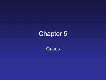 PPT – Gases PowerPoint presentation | free to view - id: 6e702b-N2VhZ