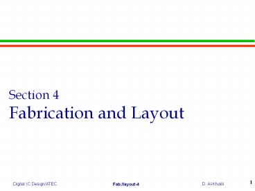 Section 4 Fabrication and Layout presentation | free to download