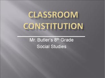 Classroom Constitution presentation | free to download