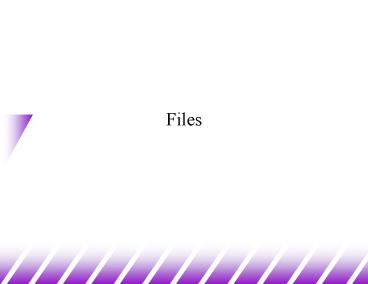 PPT – Files PowerPoint presentation | free to download - id: 6eb26f-NTQ1Z