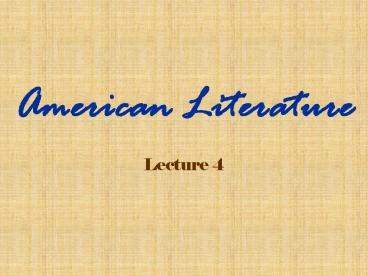 PPT – American Literature PowerPoint presentation | free to view - id ...