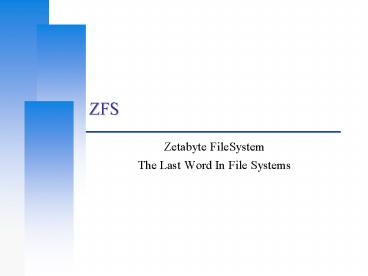 ZFS presentation | free to download