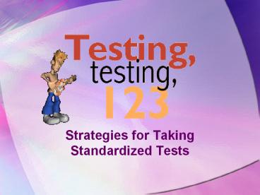 Strategies for Taking Standardized Tests presentation | free to download
