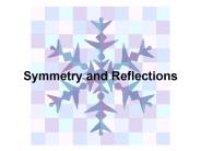 PPT – Symmetry PowerPoint presentation | free to view - id: 7d2245-M2YxO