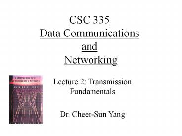 PPT – CSC 335 Data Communications and Networking PowerPoint ...