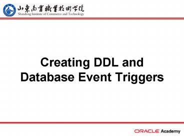 Creating DDL and Database Event Triggers presentation | free to view