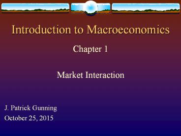 PPT – Introduction to Macroeconomics PowerPoint presentation | free to ...