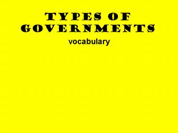 Types of Governments presentation | free to download