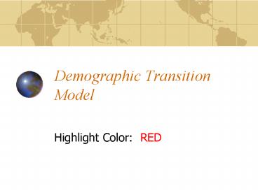 PPT – Demographic Transition Model PowerPoint presentation | free to ...