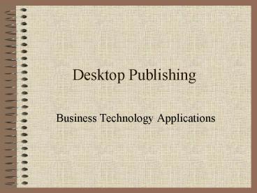 Desktop Publishing presentation | free to view