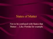 PPT – The Three States of Matter PowerPoint presentation | free to view ...