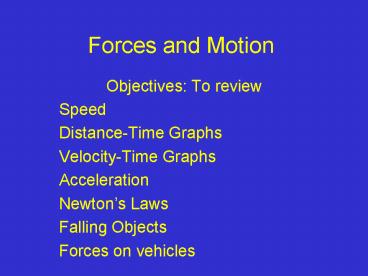 PPT – Forces and Motion PowerPoint presentation | free to download - id ...