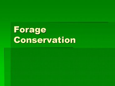Forage Conservation presentation | free to view