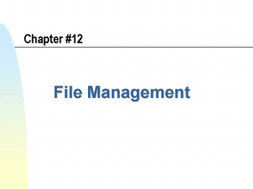 PPT – File Management PowerPoint presentation | free to view - id ...