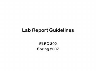 PPT – Lab Report Guidelines PowerPoint presentation | free to view - id ...