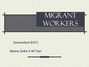Migrant workers presentation | free to download