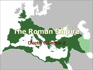 PPT – The Roman Empire PowerPoint presentation | free to view - id ...