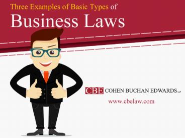 PPT – Three Examples of Basic Types of Business Laws PowerPoint ...
