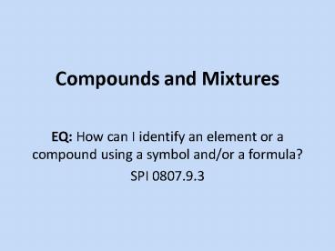 Element Compound And Mixture Powerpoint Slides Best Element Compound