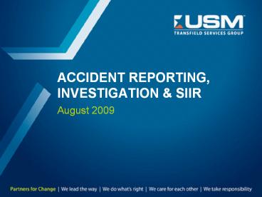 ACCIDENT REPORTING, INVESTIGATION presentation | free to view