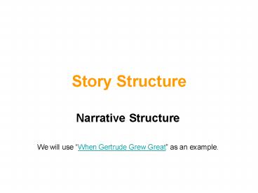 Story Structure presentation | free to view