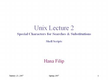 PPT – Unix Lecture 2 Special Characters for Searches PowerPoint ...