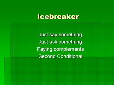 Icebreaker presentation | free to download