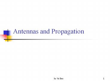 PPT – Antennas and Propagation PowerPoint presentation | free to view ...