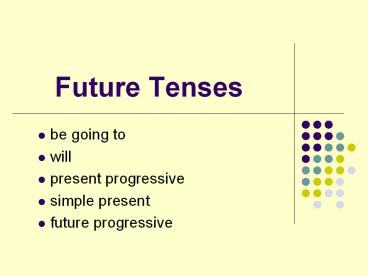 Future Tenses presentation | free to download