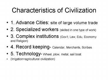 Characteristics of Civilization presentation | free to download