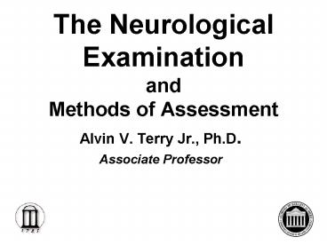 The Neurological Examination and Methods of Assessment presentation ...