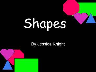 Shapes presentation | free to view