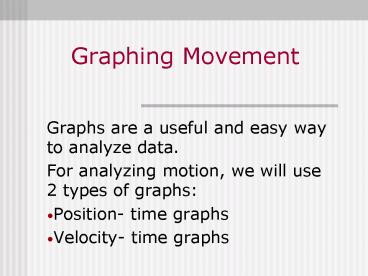 PPT – Graphing Movement PowerPoint presentation | free to download - id ...
