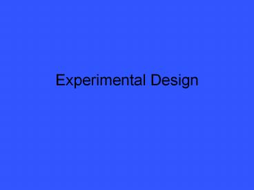 Experimental Design presentation | free to download