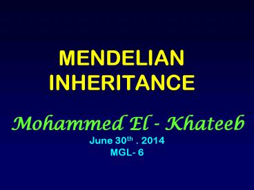 MENDELIAN INHERITANCE presentation | free to download
