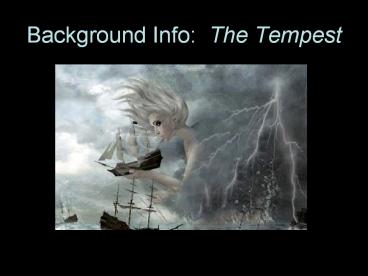 Background Info: The Tempest presentation | free to download