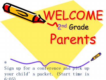 WELCOME 2nd Grade Parents presentation | free to view