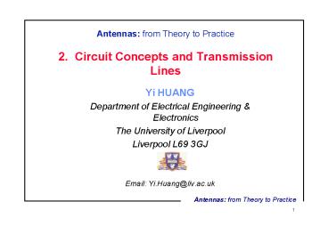 PPT – Antennas: from Theory to Practice 2. Circuit Concepts and ...