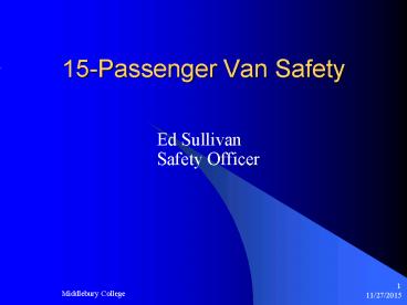 15-Passenger Van Safety presentation | free to view