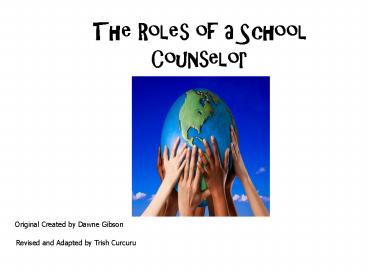 The Roles of a School Counselor presentation | free to view